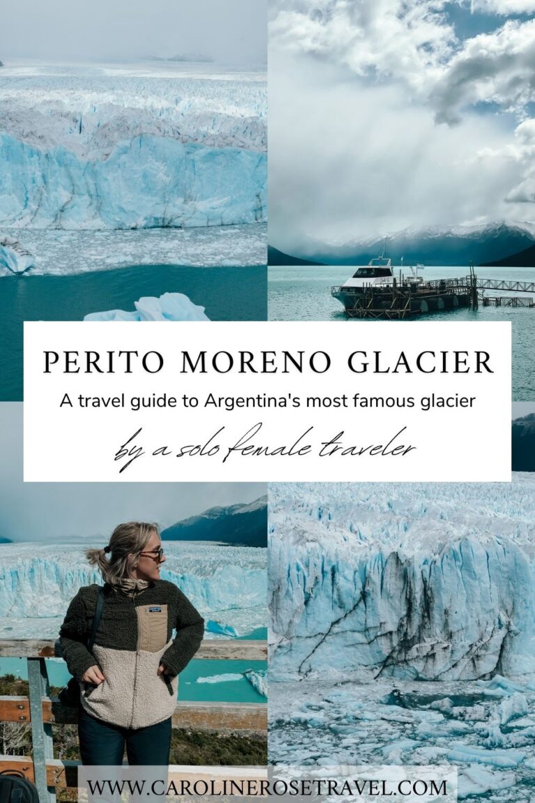 Easy Guide to Patagonia's Most Famous Glacier: Perito Moreno - Caroline ...